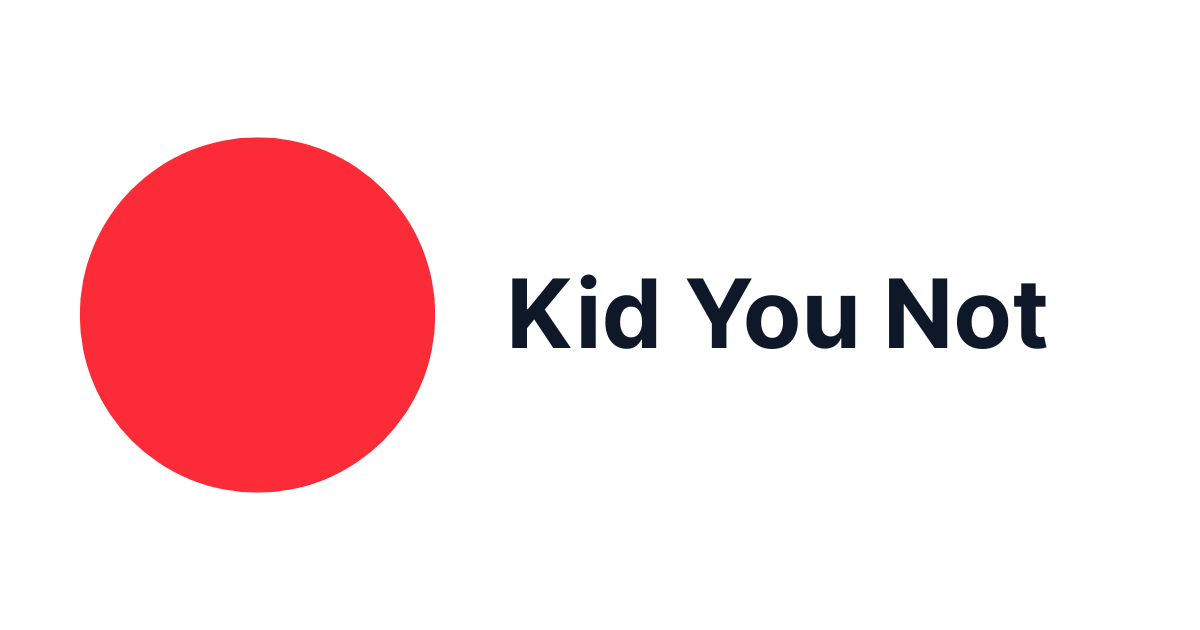 Kid You Not - baby prep starts and ends here